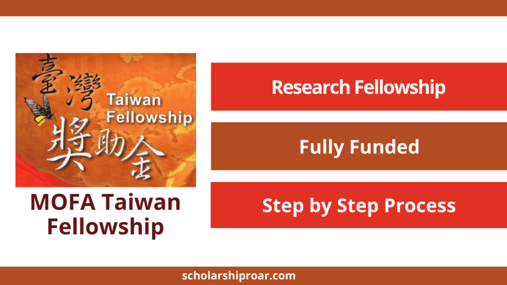 MOFA Taiwan Fellowship 2026 | Application Process (Fully Funded)